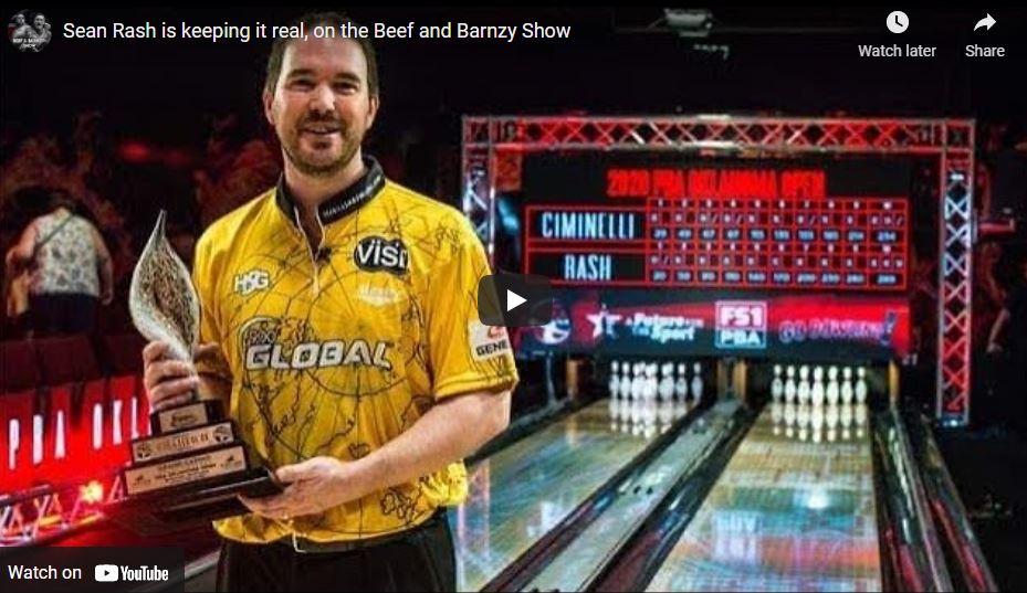 Sean Rash is keeping it real, on the Beef and Barnzy Show - BowlersMart.com