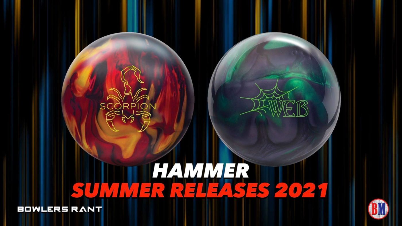 New Summer 2021 | Hammer Web Pearl & Hammer Scorpion Bowling Ball ...