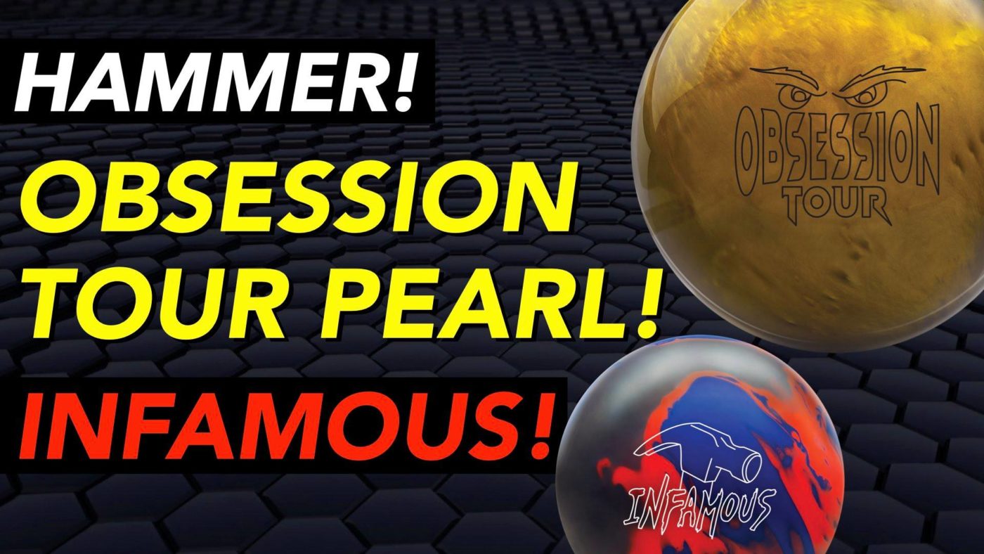 Video Breakdown of the Hammer Obsession Tour & Hammer Infamous Bowling ...