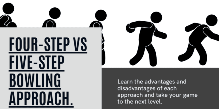The Four-Step Bowling Approach Versus the Five-Step Bowling Approach ...